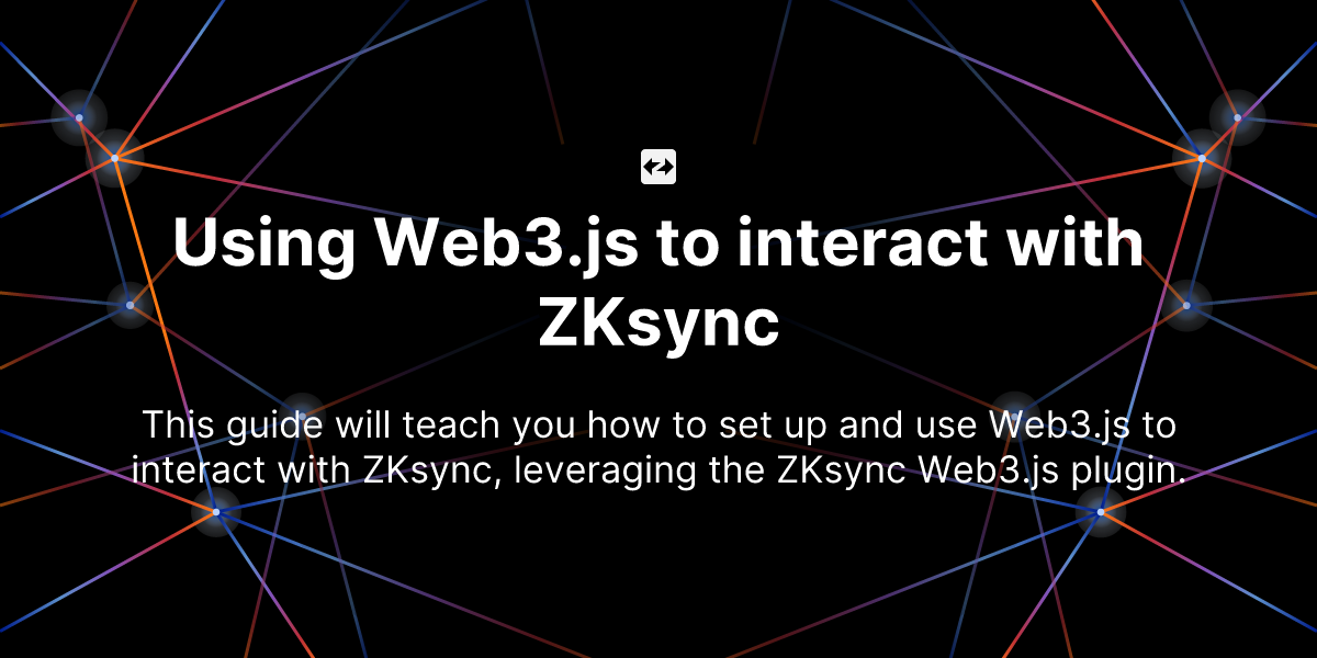 Using Web3js To Interact With Zksync Zksync Community Code